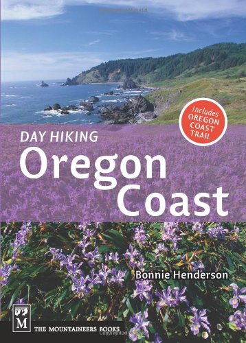 Day Hiking Oregon Coast (Done in a Day): Henderson, Bonnie ...