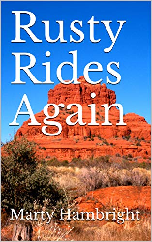 Rusty Rides Again eBook : Hambright, Marty: Amazon.in: Kindle Store