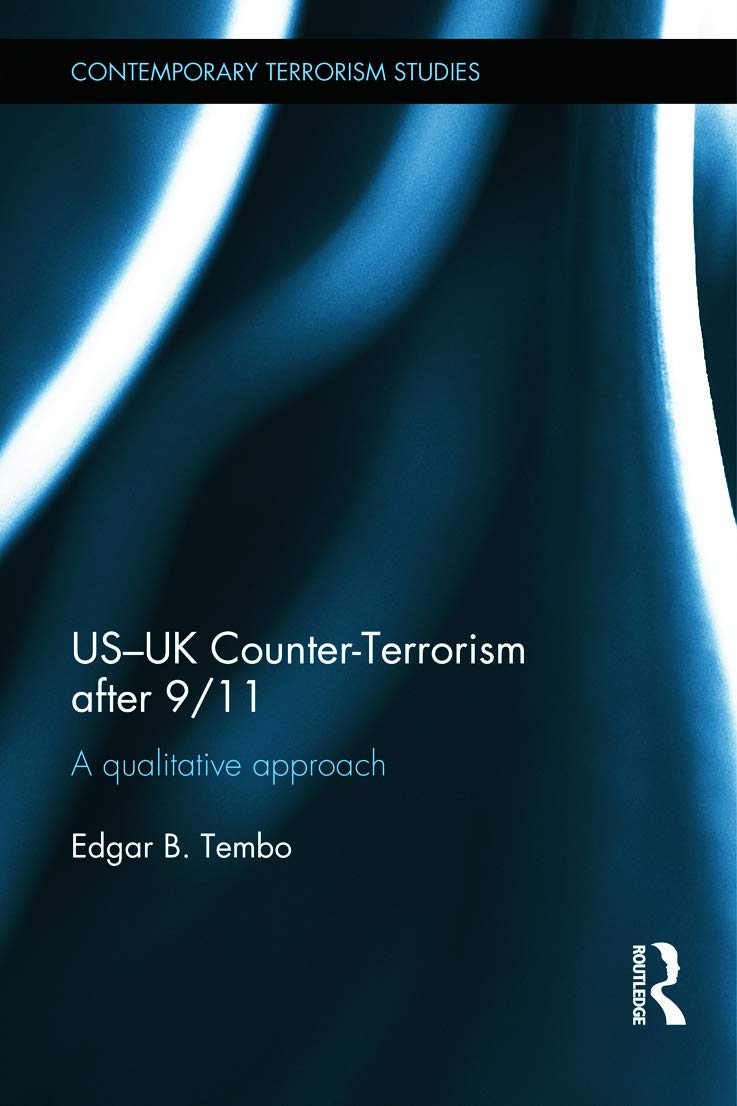 US-UK Counter-Terrorism after 9/11: A qualitative approach ...