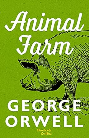 Animal Farm - George Orwell : George Orwell: Amazon.com.au: Books