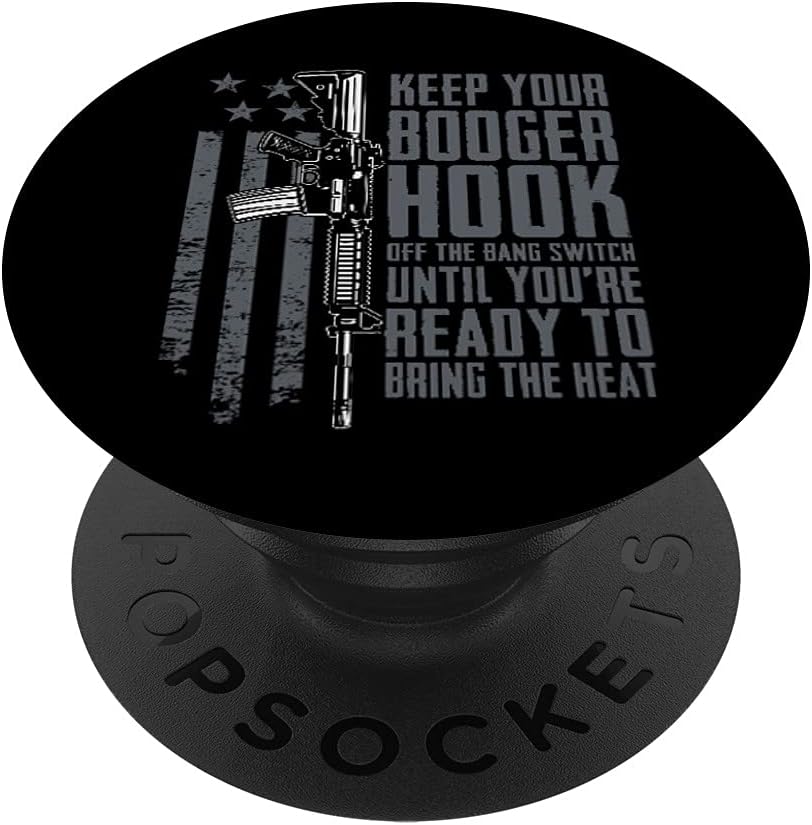 Amazon.com: Keep Your Booger Hook Off The Bang Switch - Funny Guns Gun ...