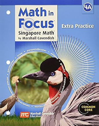 Math in Focus: The Singapore Approach, Grade 4, Book A: Extra Practice ...