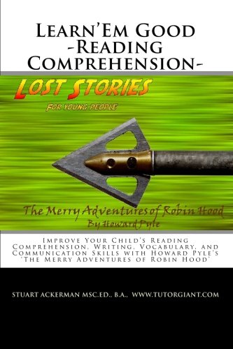 Learn'Em Good -Reading Comprehension- The Merry Adventures of Robin ...