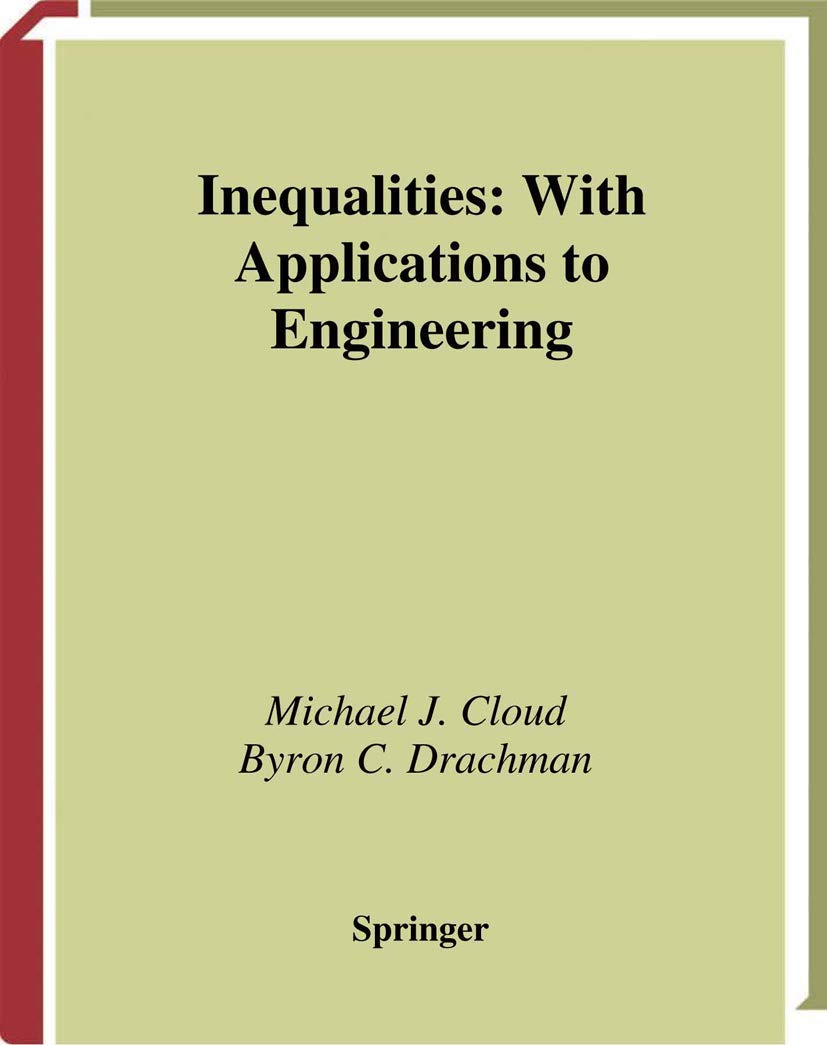Inequalities With Applications To Engineering Michael J Cloud inequalities-with-applications-to-engineering-michael-j-cloud