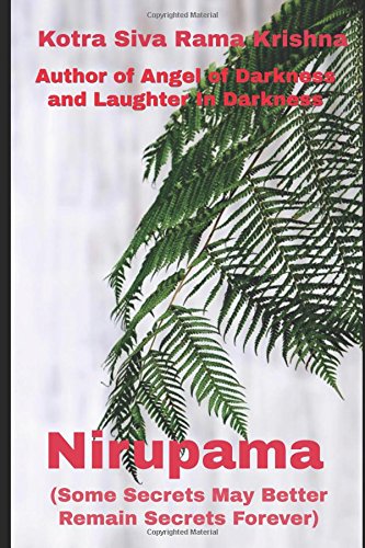 Nirupama: (Some Secrets May Better Remain Secrets For Ever): Siva Rama ...