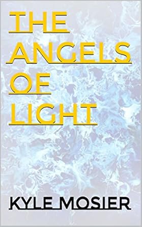Amazon.com: The Angels of Light (Katrina the Angel Book 8) eBook ...