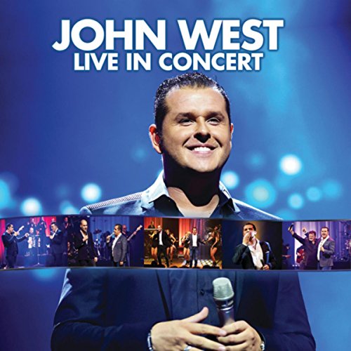 Amazon.com: John West Live in Concert (Live) : John West: Digital Music