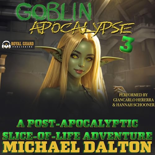 Amazon.com: Goblin Apocalypse 3: A Post-Apocalyptic Slice-of-Life Adventure (Audible Audio ...