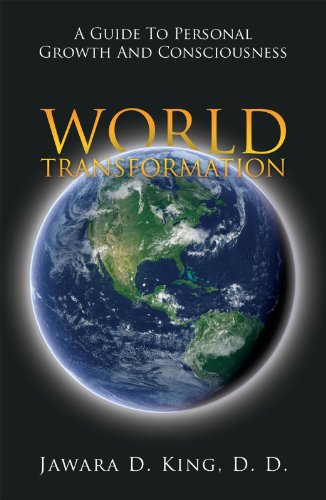 World Transformation: A Guide to Personal Growth and Consciousness ...