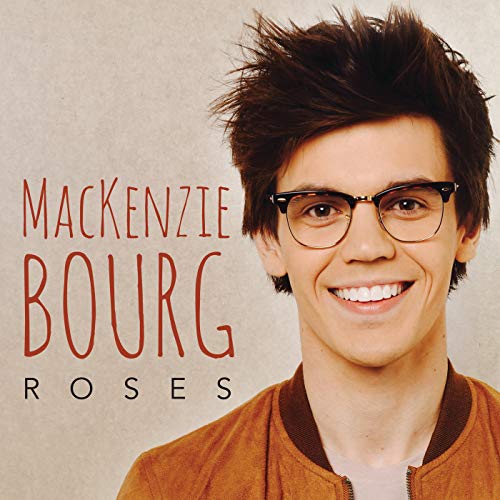 Amazon.com: Roses : MacKenzie Bourg: Digital Music