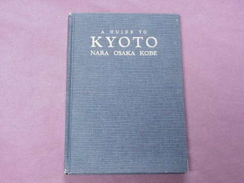 A Guide to Kyoto: Amazon.co.uk: Books