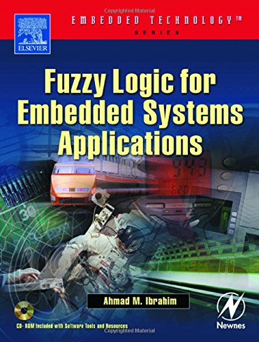 Fuzzy Logic for Embedded Systems Applications (Embedded Technology ...