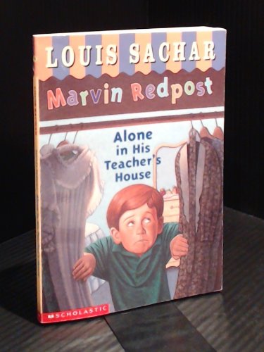 Alone in His Teacher's House (Marvin Redpost): Louis Sachar, Barbara ...