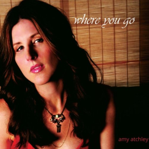 Amazon.com: Where You Go : Amy Atchley: Digital Music