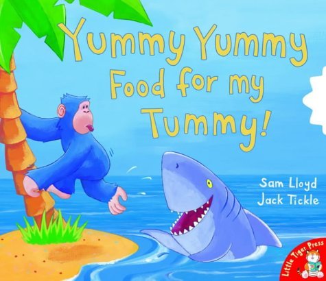 Amazon.com: Yummy Yummy, Food for My Tummy!: 9781854308986: Sam Lloyd ...