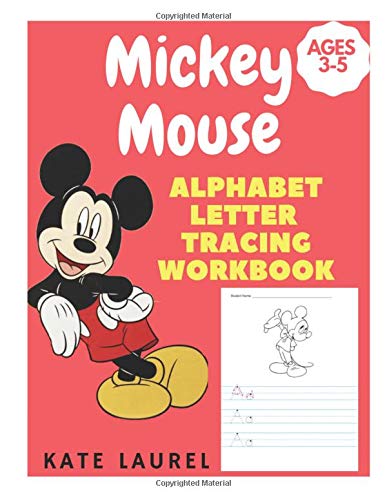 Buy Mickey Mouse Alphabet Letter Tracing Workbook Ages 3-5: Alphabet ...