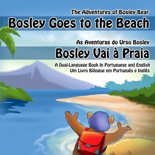 Bosley Goes to the Beach (Chinese-English): A Dual Language Book in ...