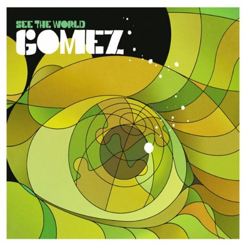 Gomez - See the World - Amazon.com Music