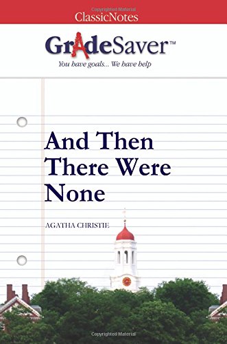 GradeSaver(TM) ClassicNotes: And Then There Were None: Davis, Lane ...