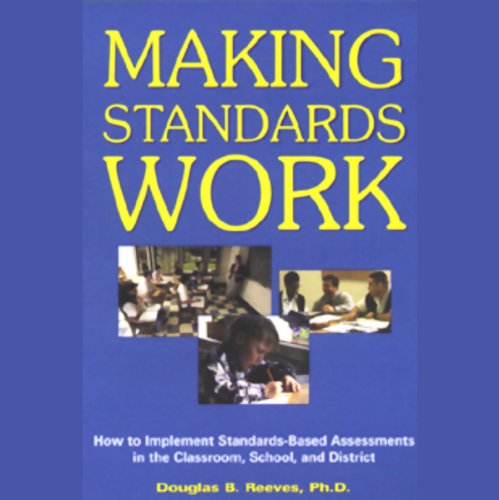 Making Standards Work-6 cd set: How to Implement Standards-Based ...