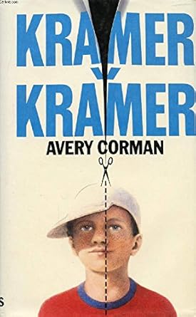 Kramer v Kramer: Avery Corman: Amazon.com: Books