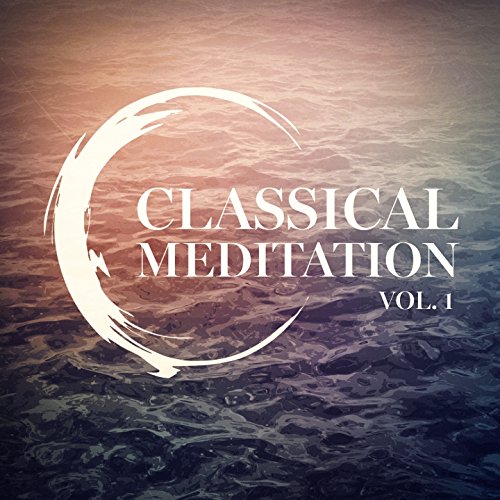 Classical Meditation, Vol. 1 by Classical Study Music on Amazon Music ...