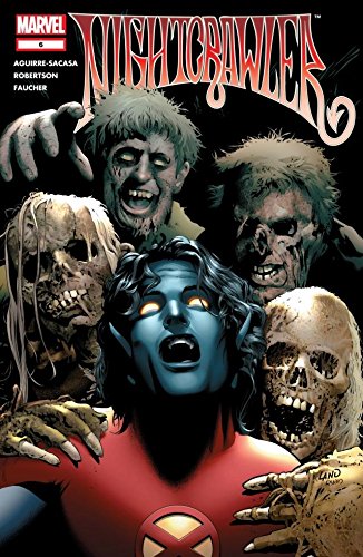 Amazon.com: Nightcrawler (2004-2005) #6 eBook : Aguirre-Sacasa, Roberto ...