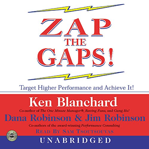 Zap the Gaps!: Target Higher Performance and Achieve It!: Amazon.co.uk ...