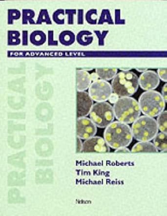 Practical Biology for Advanced Level: Amazon.co.uk: M.B.V. Roberts, Tim ...