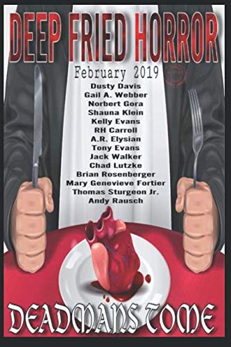 Amazon.com: Deep Fried Horror February 2019: 9781796937251: Webber ...