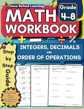 Math Workbook Grade 4-8 Integers, Decimals and Order of Operations: 4th ...