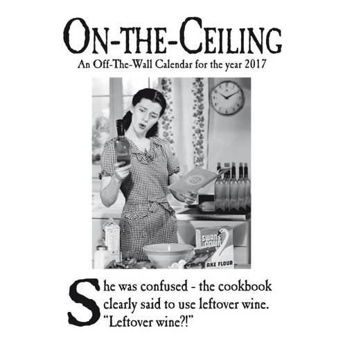 Amazon | On the Ceiling (Humour) Official 2017 Square Calendar | Humor