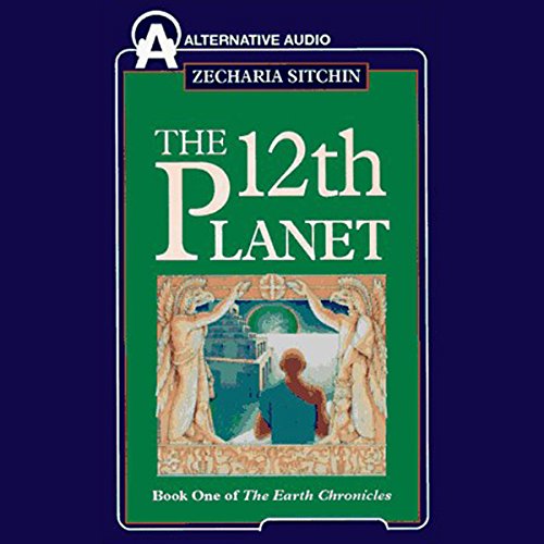 The 12th Planet: Earth Chronicles Series, Book 1 (Audible Audio Edition ...