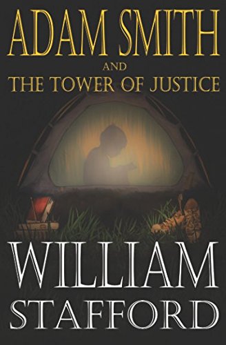 Adam Smith and the Tower of Justice: Stafford, William, John, Heather ...