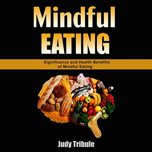 Amazon.com: Mindful Eating: A Guide to Rediscovering a Healthy and ...