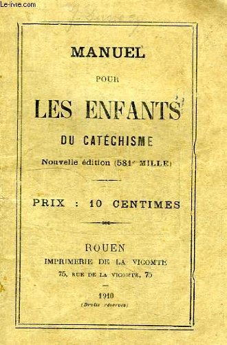 Amazon.fr - MANUEL POUR LES ENFANTS DU CATECHISME - COLLECTIF - Livres