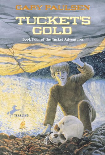 Tucket's Gold (The Francis Tucket Adventures Book 4) (English Edition ...