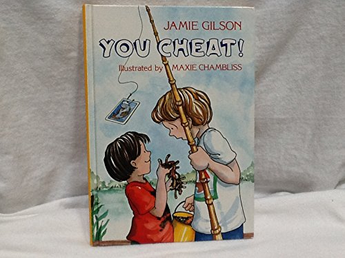 You Cheat!: Gilson, Jamie, Chambliss, Maxie: 9780027359930: Amazon.com ...