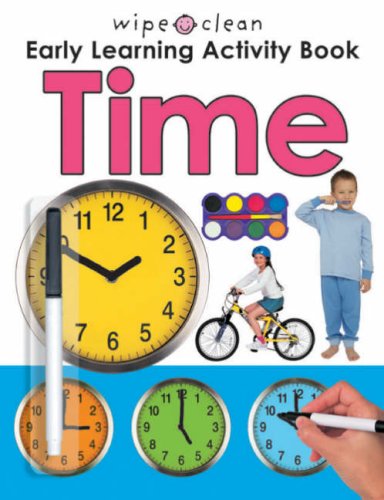 Wipe Clean Early Learning Activity: Time: Roger Priddy: 9781843324355 ...