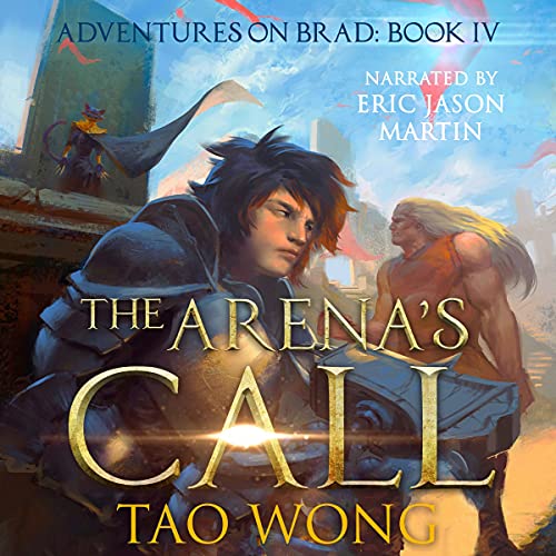 Amazon.com: The Arena's Call: Adventures on Brad, Book 4 (Audible Audio ...