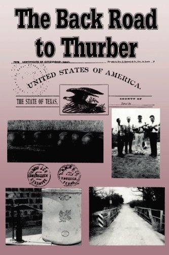 The Back Road to Thurber: Bielinski Ph.D., Leo S., Butler, Laura ...