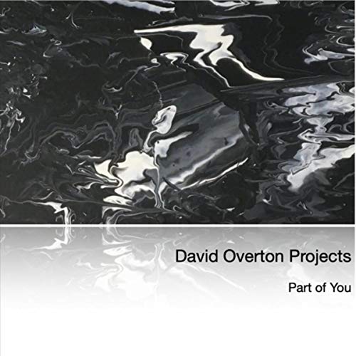 Amazon Music - David Overton ProjectsのPart of You - Amazon.co.jp