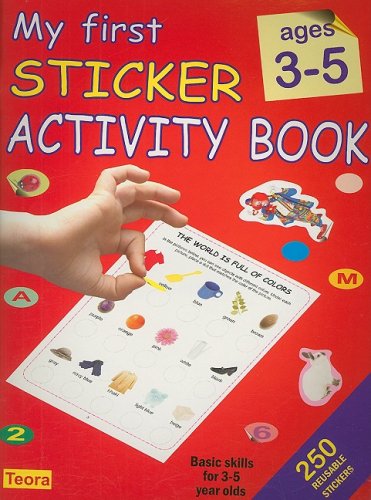 My First Sticker Activity Book: Basic Skills for 3-5 Year Olds: Teora ...
