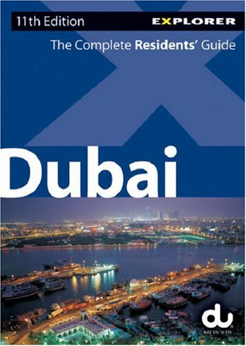 Buy Dubai Explorer: The Complete Residents' Guide (Mini Maps) Book ...