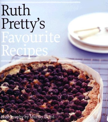 Ruth Pretty's Favourite Recipes: Pretty, Ruth: 9780143020905: Amazon ...