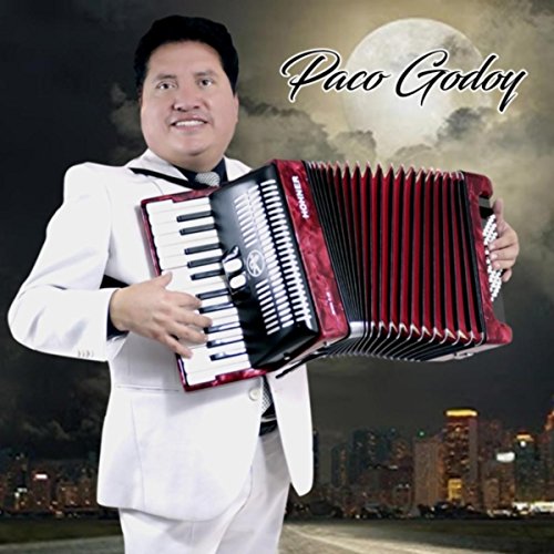 Play Paco Godoy y Su Show Musical by Paco Godoy on Amazon Music