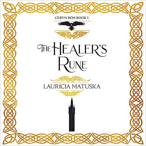 Amazon.co.jp: The Healer's Rune: Book One of the Ceryn Roh Saga ...