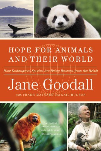 Hope for Animals and Their World: How Endangered Species Are Being ...