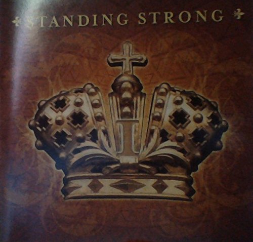 David Will, Rick Evans, Robbie Hiner, Armond Morales - Standing Strong ...
