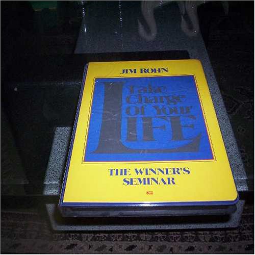 Take Charge of Your Life: The Winner's Seminar: Jim Rohn: Amazon.com: Books